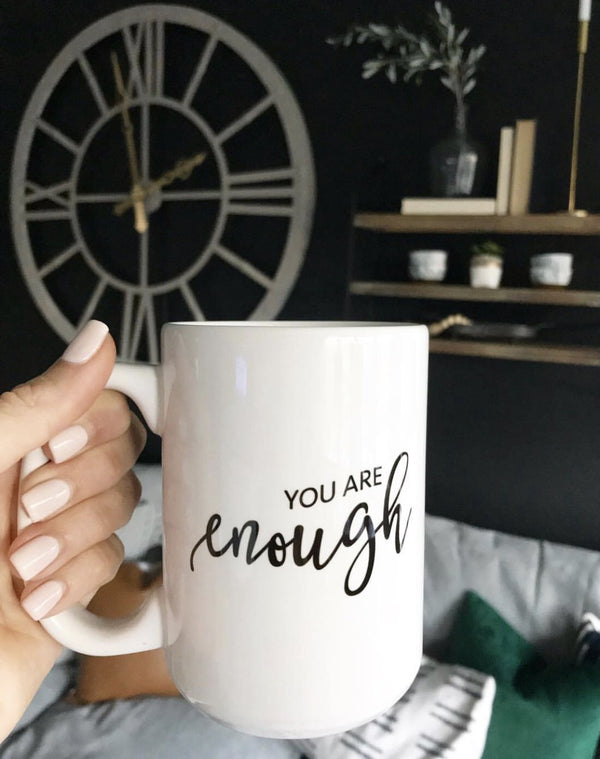 Home / Products / You Are Enough Mug